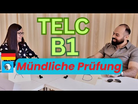 TELC Deutsch/German Exam - B1 – Ablauf der mündlichen Prüfung