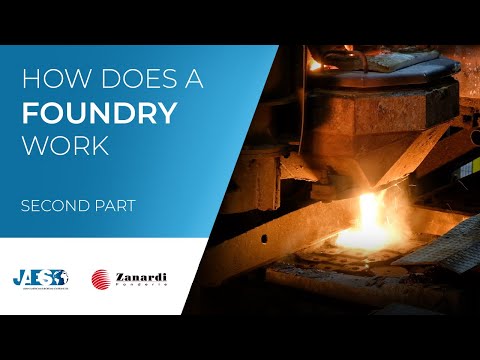 How does a foundry work - Zanardi Fonderie - part 2