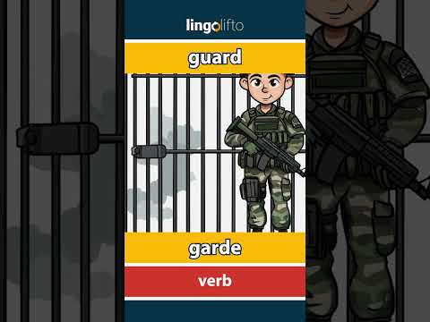🇬🇧🇫🇷 guard - garde : learn English : apprenons l'anglais : vocabulary builder