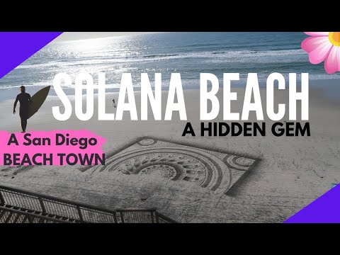 Peaceful SOLANA BEACH California - What's it like?|SAN DIEGO travel vlog 2021