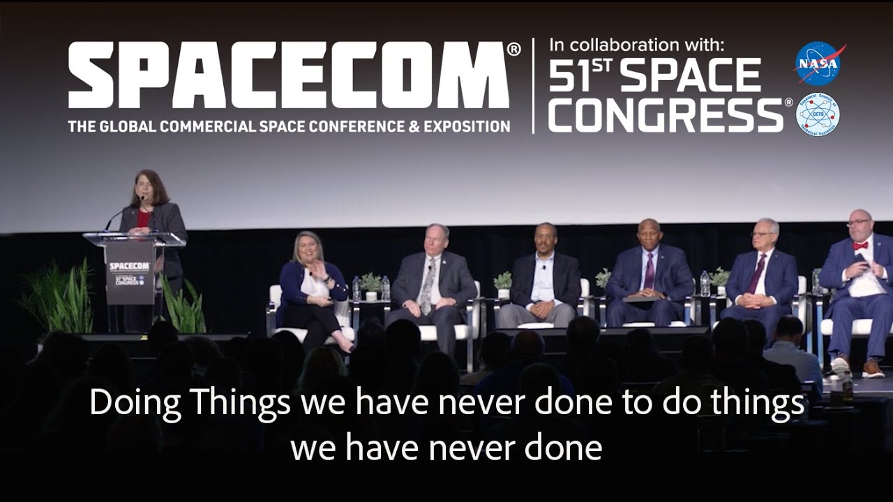 2025 SpaceCom and 51st Space Congress Day 3 Opening Keynote – NASA Leadership Panel