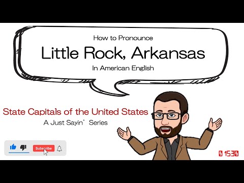 Little Rock, Arkansas | How to Say In American English | Just Sayin' Historian's Eye | MCMP | 01530