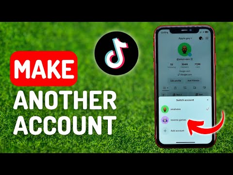 How to Make Another Account on Tiktok - Full Guide