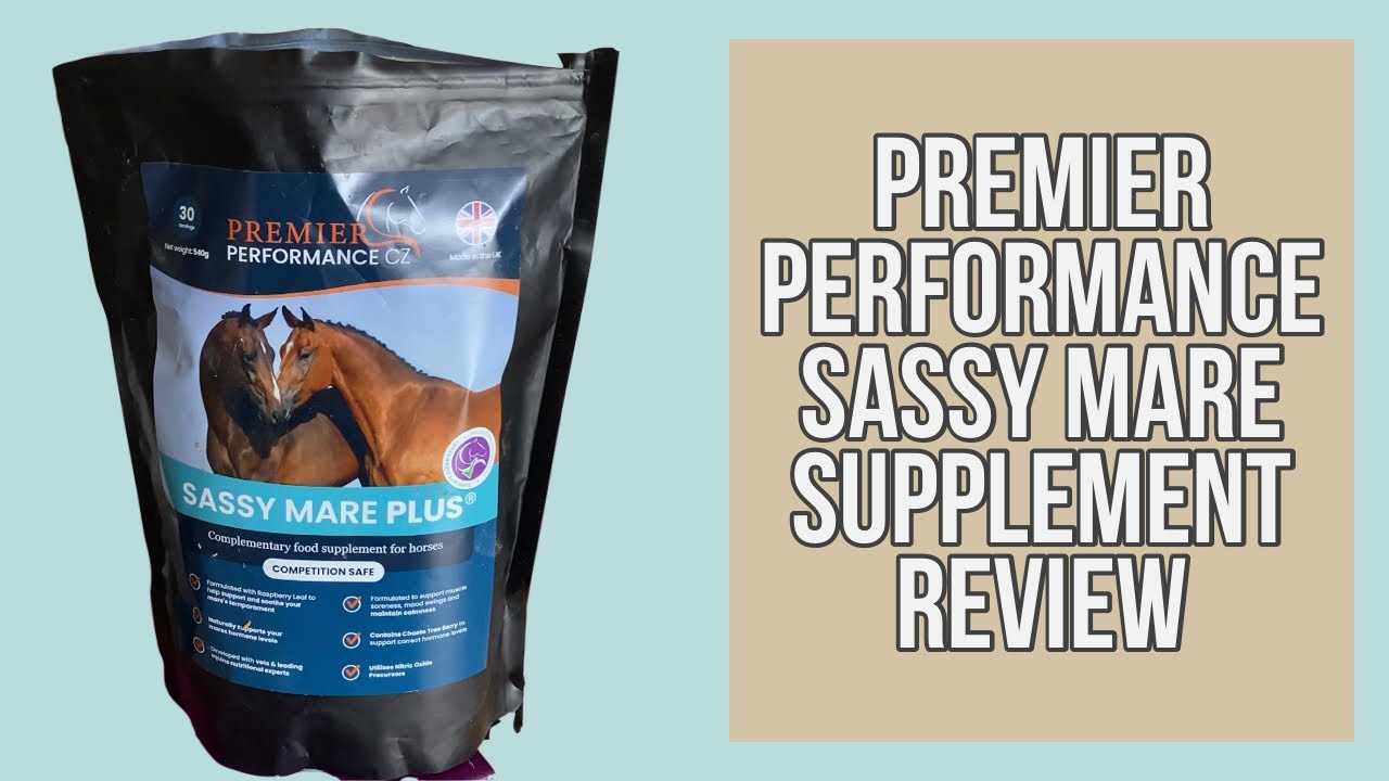 PREMIER PERFORMANCE CZ SASSY MARE SUPPLEMENT REVIEW| Equestrian Vlog