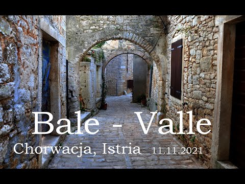 oChorwacji.pl: Bale-Valle - piękne miasteczko Istrii