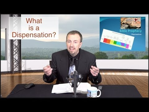 The Definition of a Dispensation #Dispensationalism 1