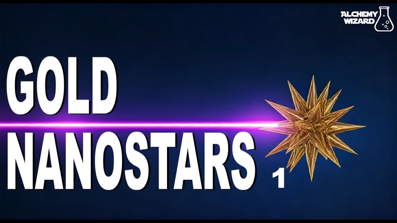 Let’s make Gold Nanostars!