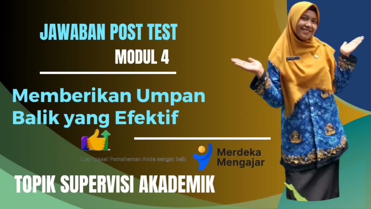 Apakah Selama ini Anda sudah Rutin Memberikan Umpan Balik kepada para Guru? Kunci Jawaban Post ...
