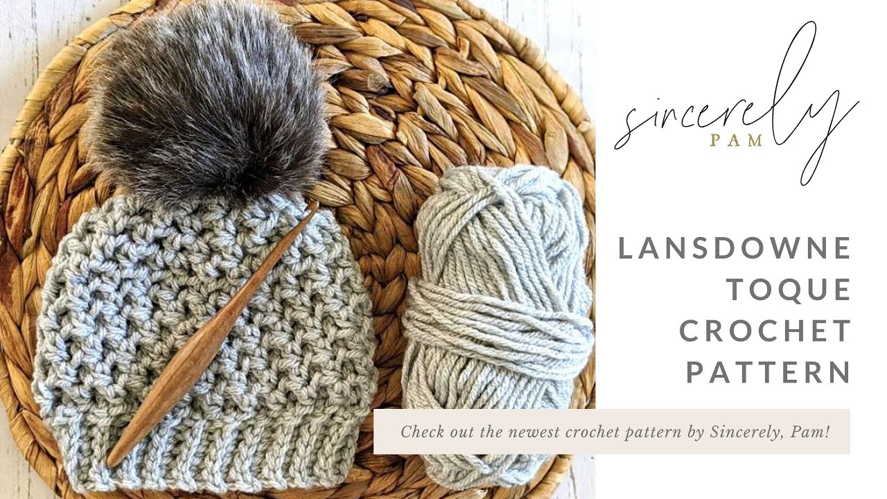 Lansdowne Toque Crochet Tutorial