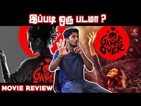 Game Over Tamil Movie Review - Video | Nettv4u