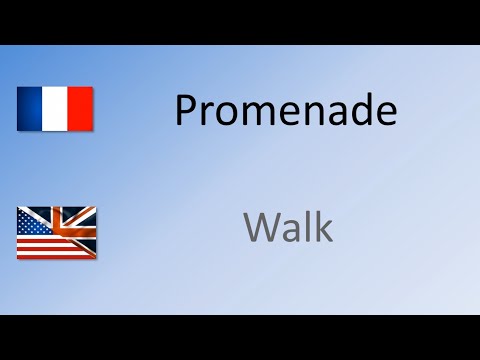 How to say / pronounce Walk in French - Promenade