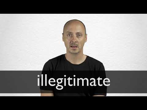 ILLEGITIMATE - Meaning & Translations | Collins English Dictionary