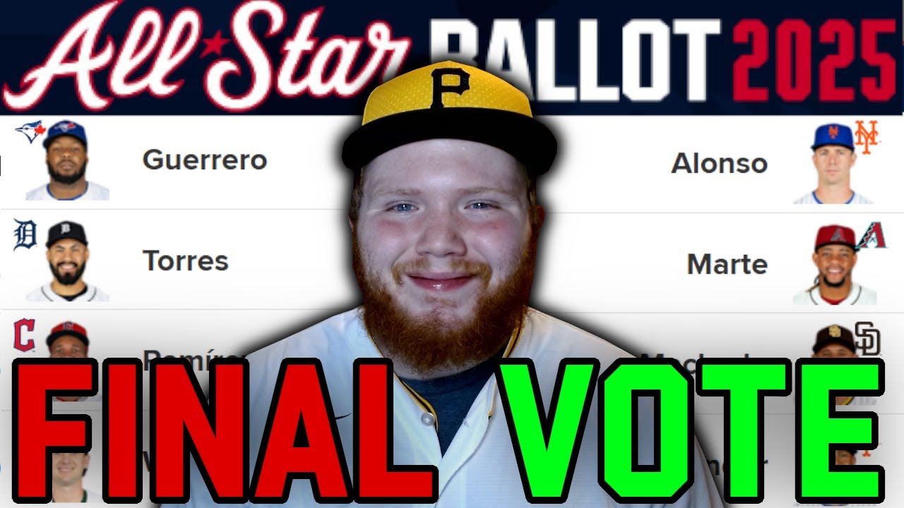 My Final 2025 All Star Game Ballot