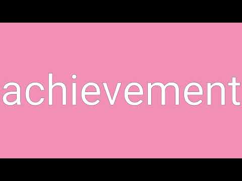 Achievement Definition & Meaning