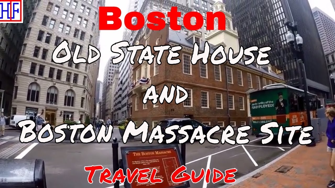Boston: Old State House and Boston Massacre Site - HipFig Travel Guides
