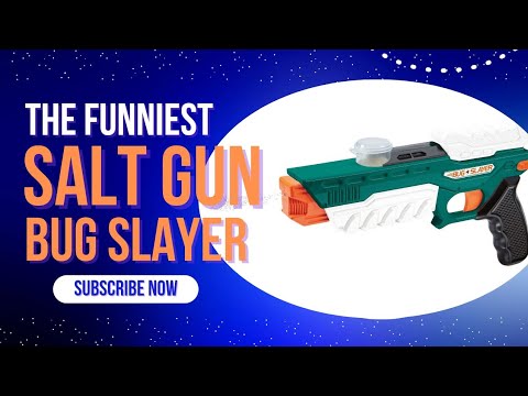 Bug Slayer Gun knock off Bug a Salt