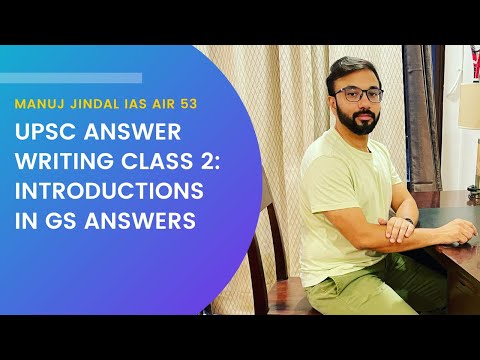 How to Write Introductions for Answers - Part VII Video Lecture - UPSC ...
