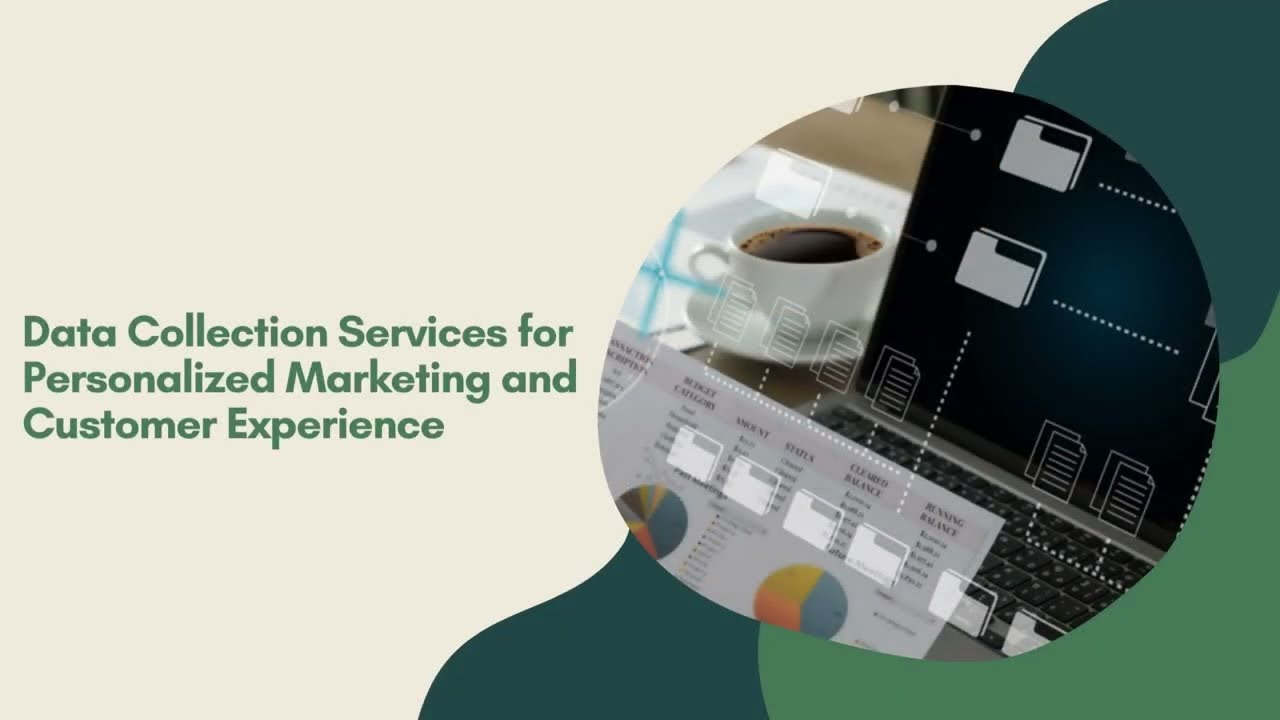 Data Collection Services for Personalized Marketing and Customer Experience