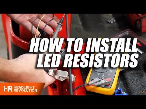How To Install LED Resistors - Everything You Need To Know | Headlight Revolution