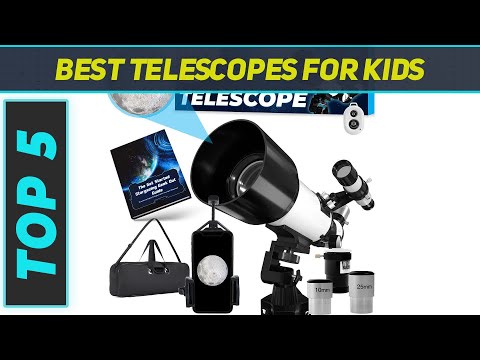 Top 5 Best Telescopes For Kids in 2023