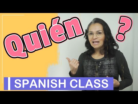 Learn spanish.QUIÉN? QUIÉNES? Who, Whose.