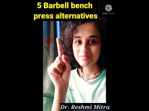 5 Barbell bench press alternatives