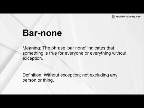 Bar-none Meaning