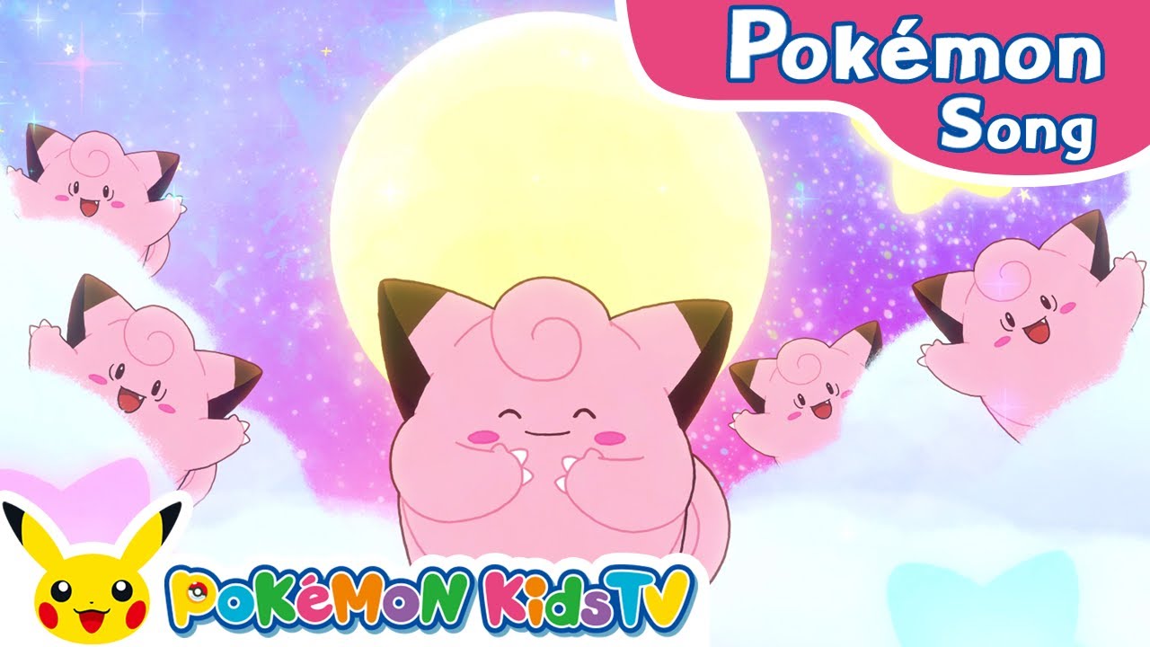 Lovely Clefairy | Pokémon Song | Original Kids Song | Pokémon Kids TV