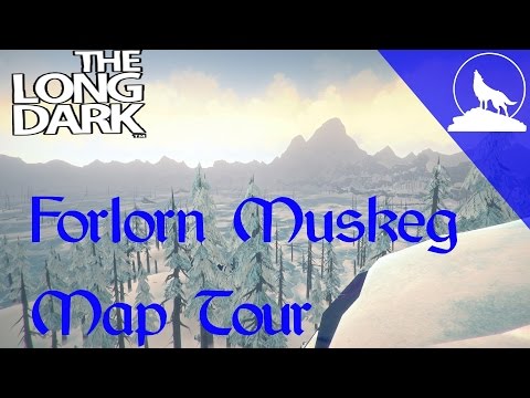 Steam Community :: Video :: The Long Dark- Forlorn Muskeg Map Guide