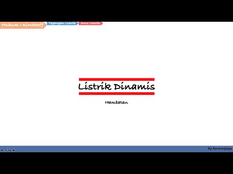 Listrik Dinamis #3 - Hambatan Listrik