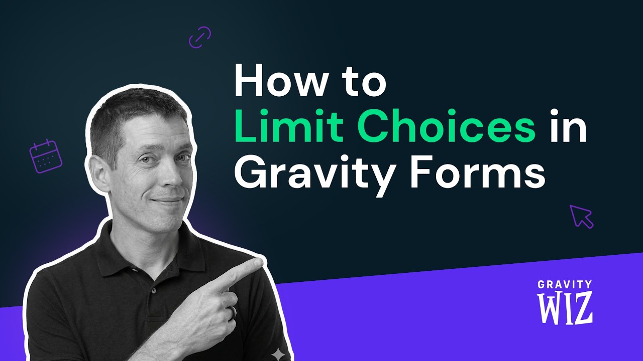 How to Limit Choices in Gravity Forms