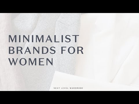 Minimalist Clothing Brands for Women