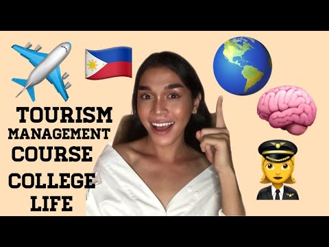 WHAT TO EXPECT IN TOURISM COURSE? | Phillipines | Tourism Management