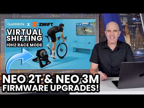 GARMIN Tacx NEO 2T & NEO 3M Updates: ZWIFT Virtual Shifting & Race Mode