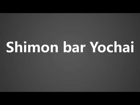 How To Pronounce Shimon bar Yochai