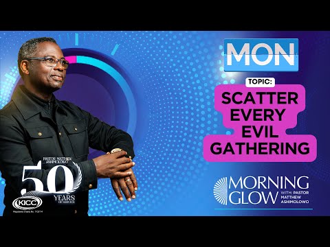 Matthew Ashimolowo | Scatter Every Evil Gathering | 02-12-2024