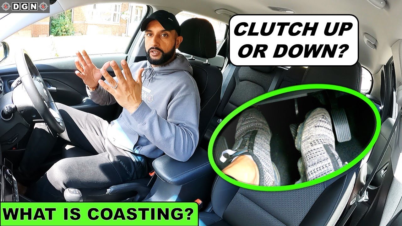 What is Coasting? CLUTCH UP OR DOWN?