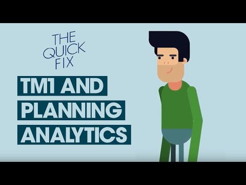The Quick Fix #2 - What is TM1 and Planning Analytics?