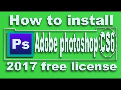 How to install adobe photoshop cs6 2017 free license