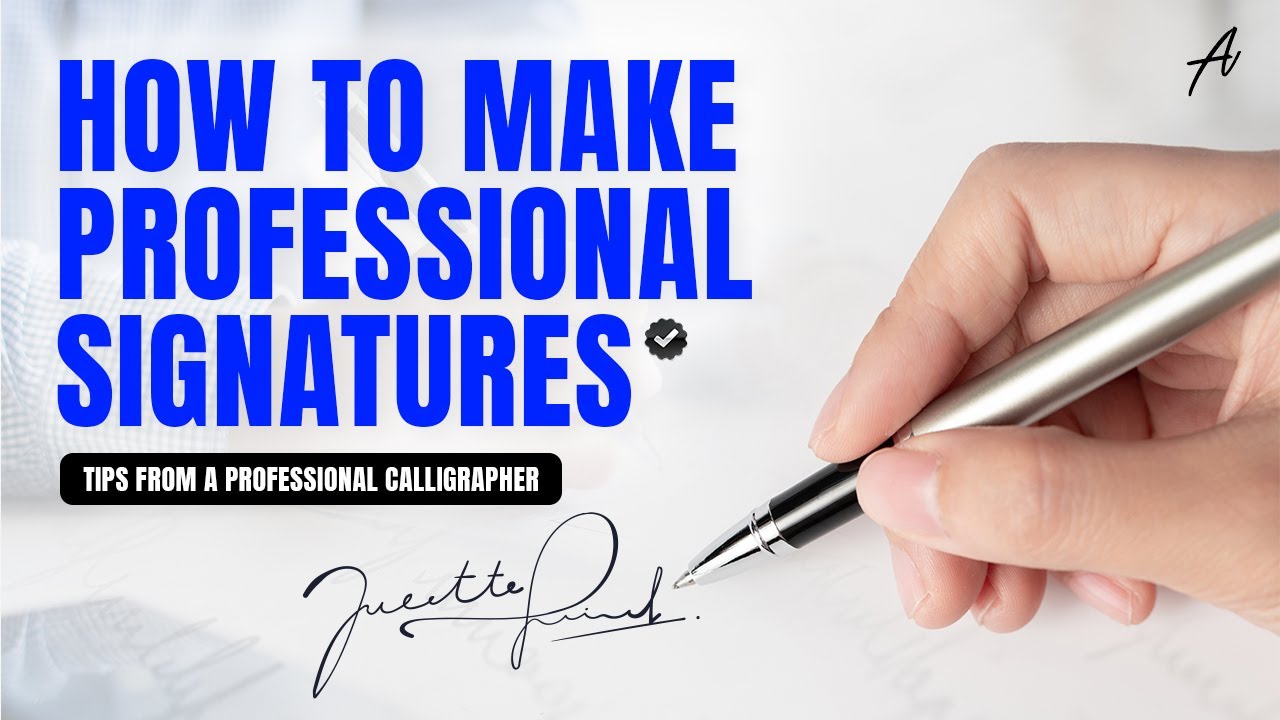Calligraphy Mastery: Expert Tips for Creating Professional Calligraphy Signatures