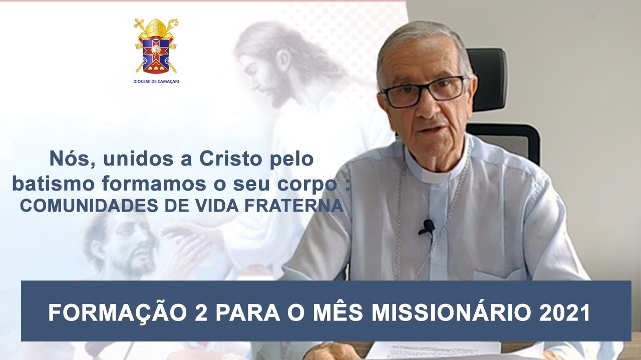 FORMAÇÃO MISSIONÁRIA 2: Comunidades de Vida Fraterna