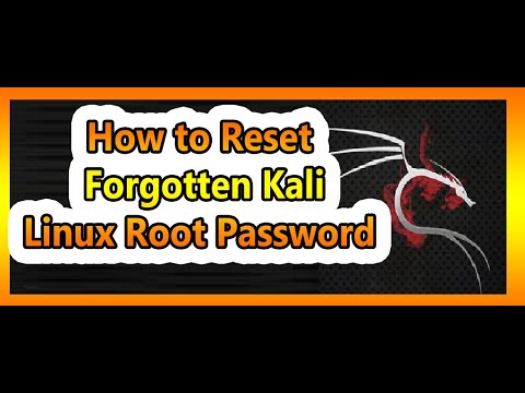 How to Reset your Kali Linux Forgotten Root Password