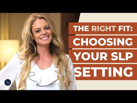 Different Types of SLP Settings