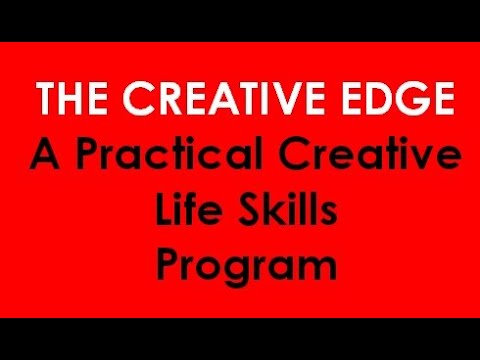 SIGN UP Today! The Creative Edge 2023 - A Practical Creative Life Skills Program