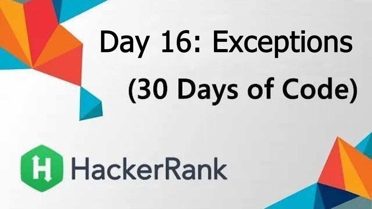 HackerRank Day 16: Exceptions - String to Integer | Java Solution