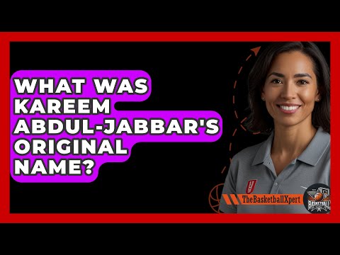 What Was Kareem Abdul-Jabbar's Original Name? - The Basketball Xpert