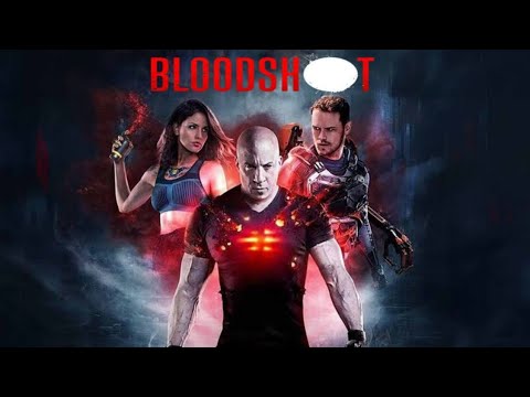 BLOODSHOT (2020) | Full movie review | Vin Diesel | Toby Kebbell | Talulah Riley