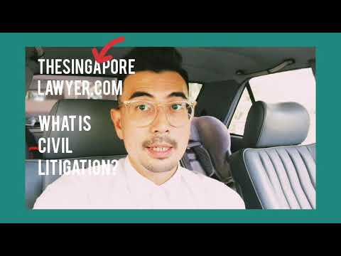 #TheSingaporeLawyer Episode 1: What is Civil Litigation?
