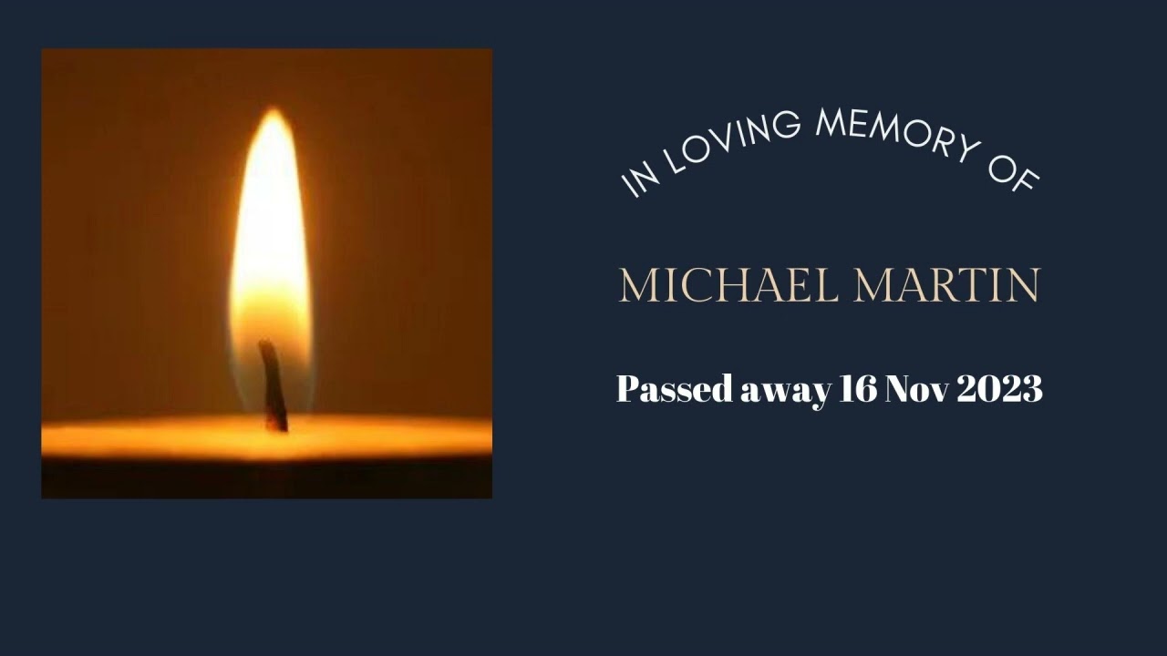 MICHAEL MARTIN MEMORIAL