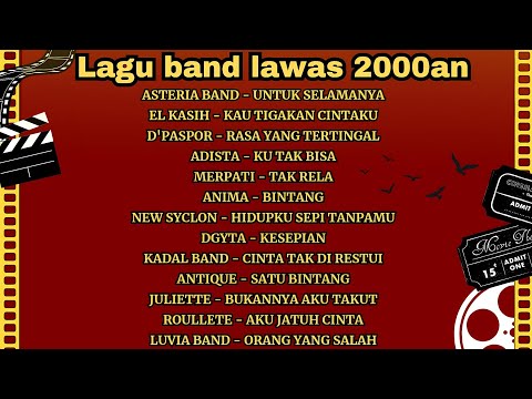 playlist lagu notalgia masa sekolah || band terpopuler dan terbaik 2000an